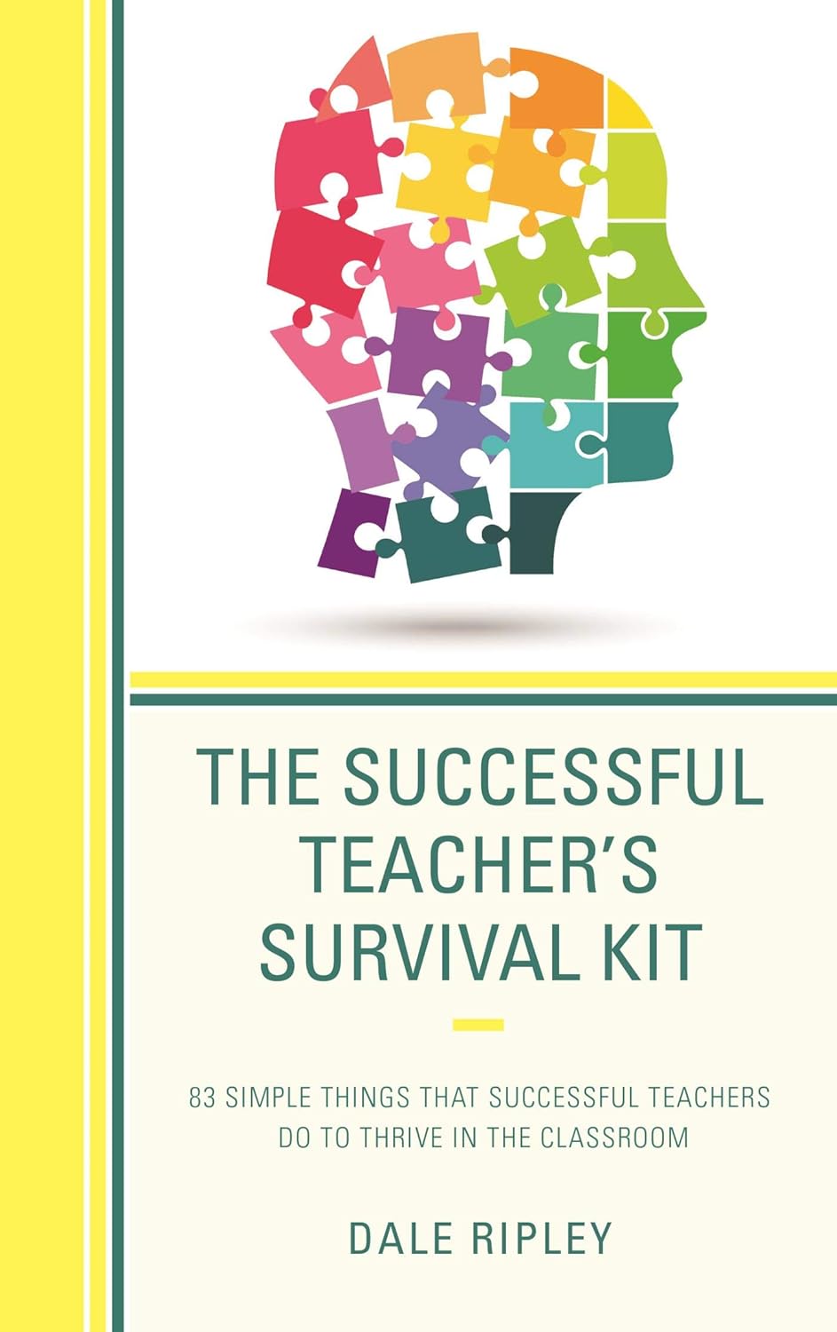Amazon.com: The Successful Teacher's Survival Kit: 83 Simple Things ...