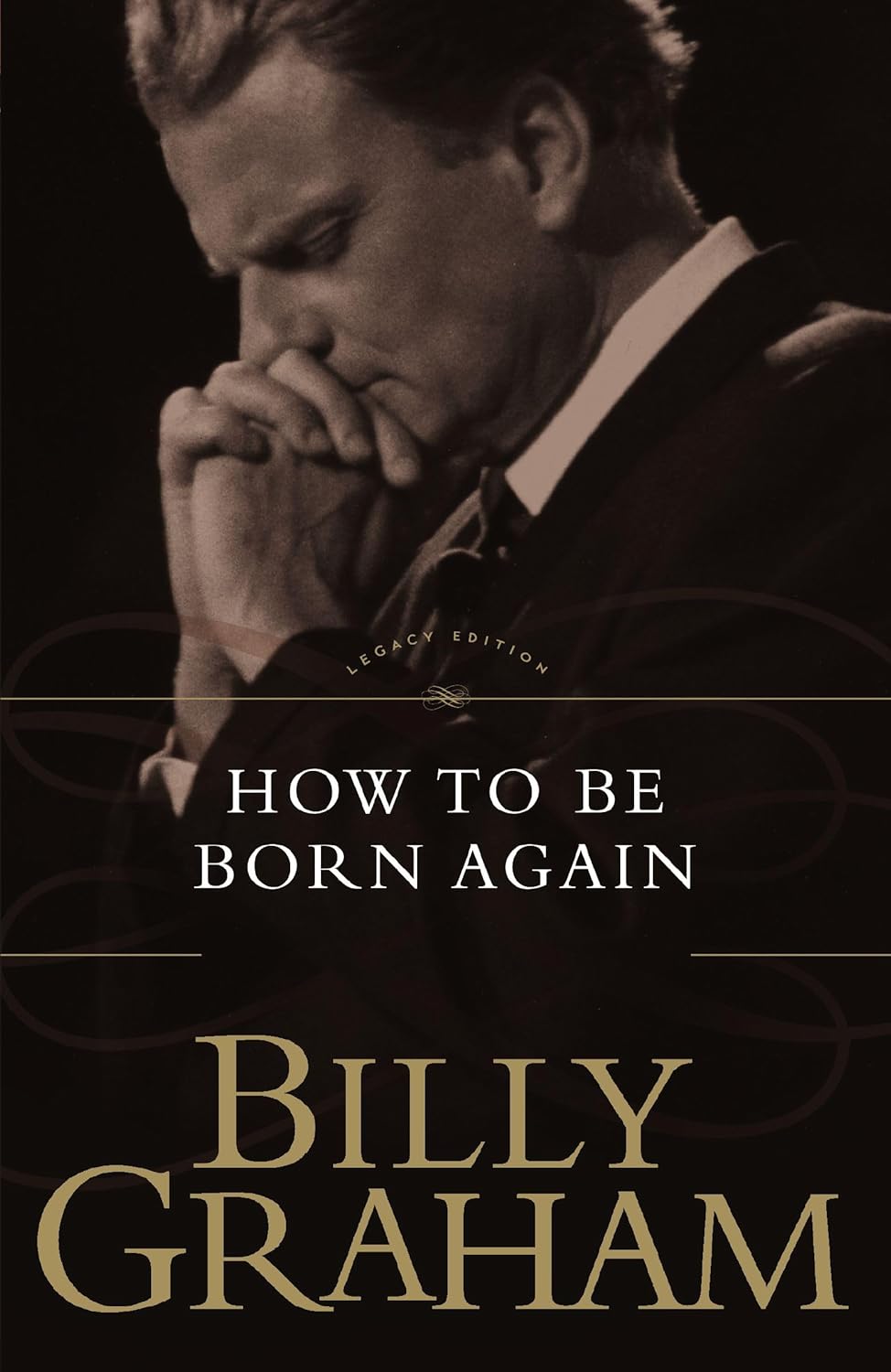 How To Be Born Again: Graham, Billy: 9780849911279: Amazon.com: Books