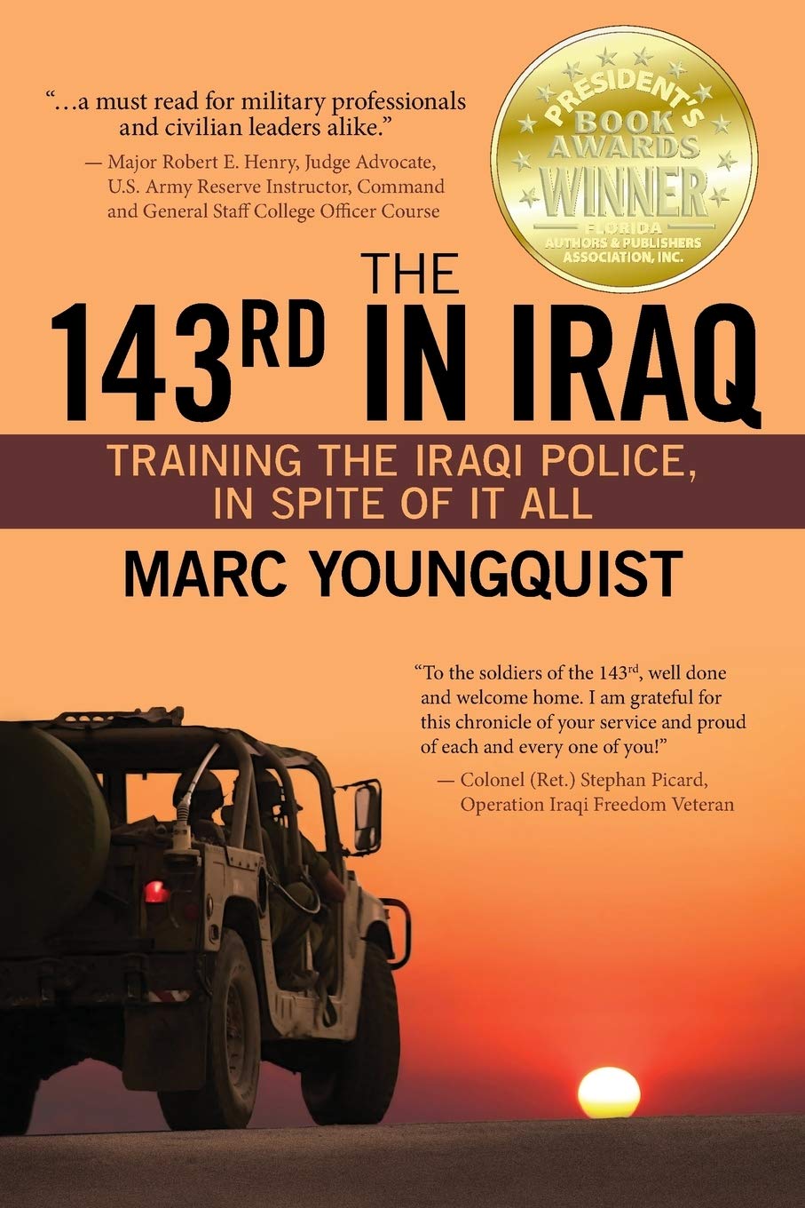 Amazon.com: The 143rd in Iraq: Training the Iraqi Police, In Spite of ...
