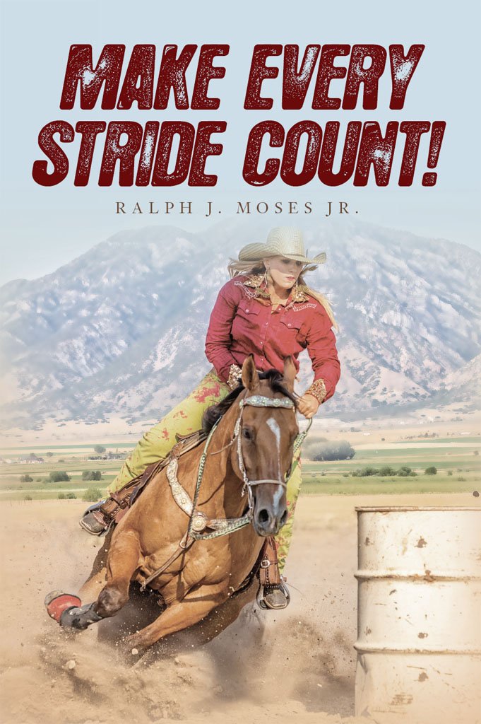 Amazon.com: Make Every Stride Count! eBook : Moses, Ralph: Kindle Store