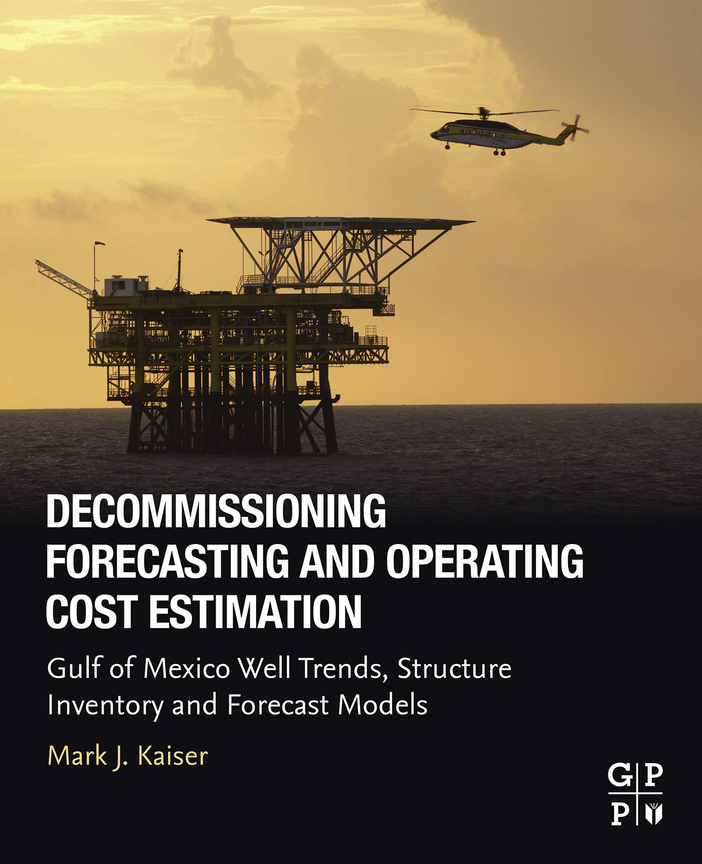 Buy Decommissioning Forecasting and Operating Cost Estimation: Gulf of ...