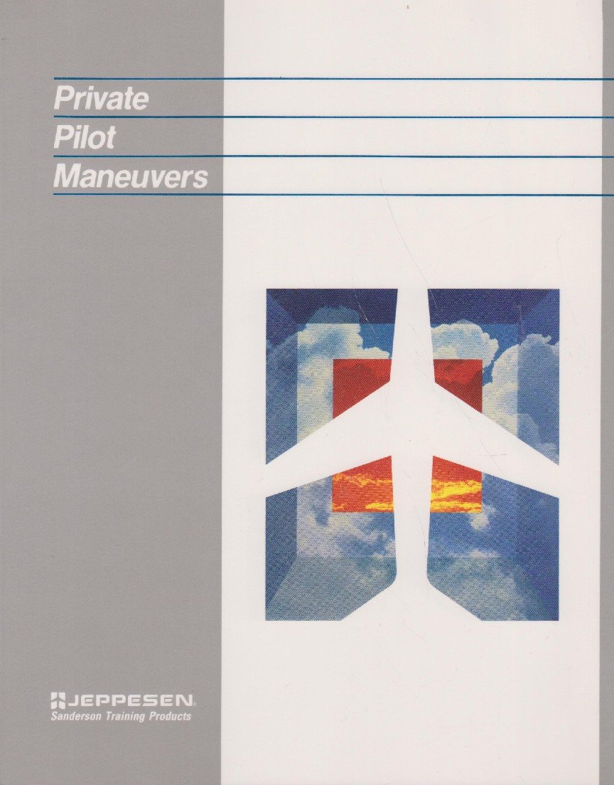Private Pilot Maneuvers: Unknown: Amazon.com: Books