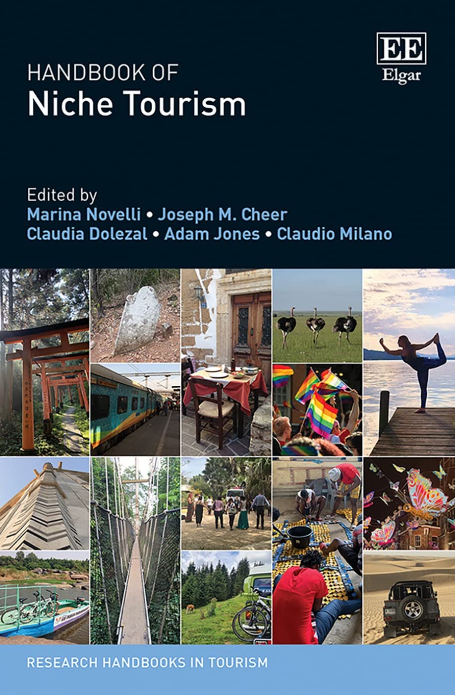 Handbook of Niche Tourism (Research Handbooks in Tourism series ...