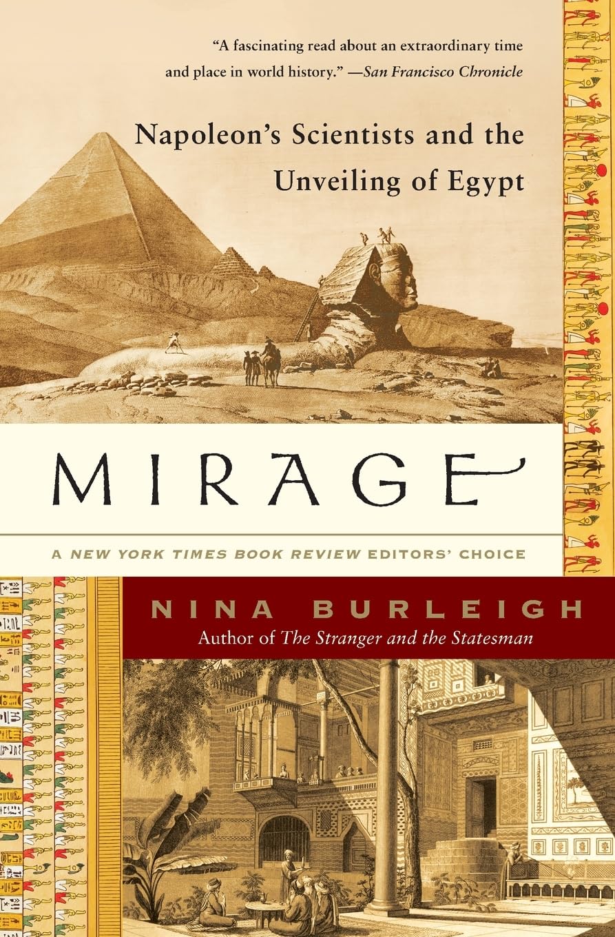 Snapklik.com : Mirage: Napoleons Scientists And The Unveiling Of Egypt ...
