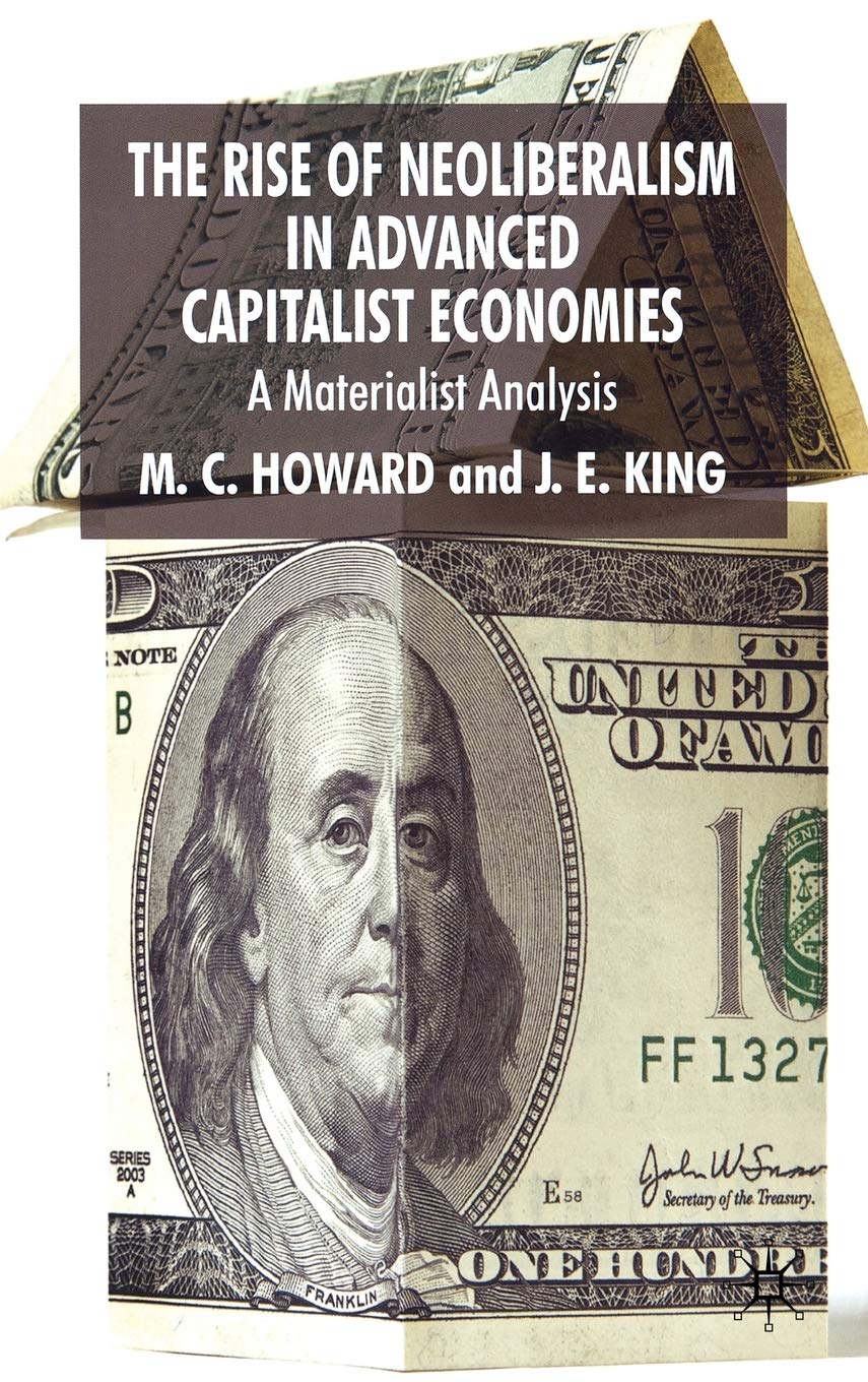 The Rise of Neoliberalism in Advanced Capitalist Economies: A ...