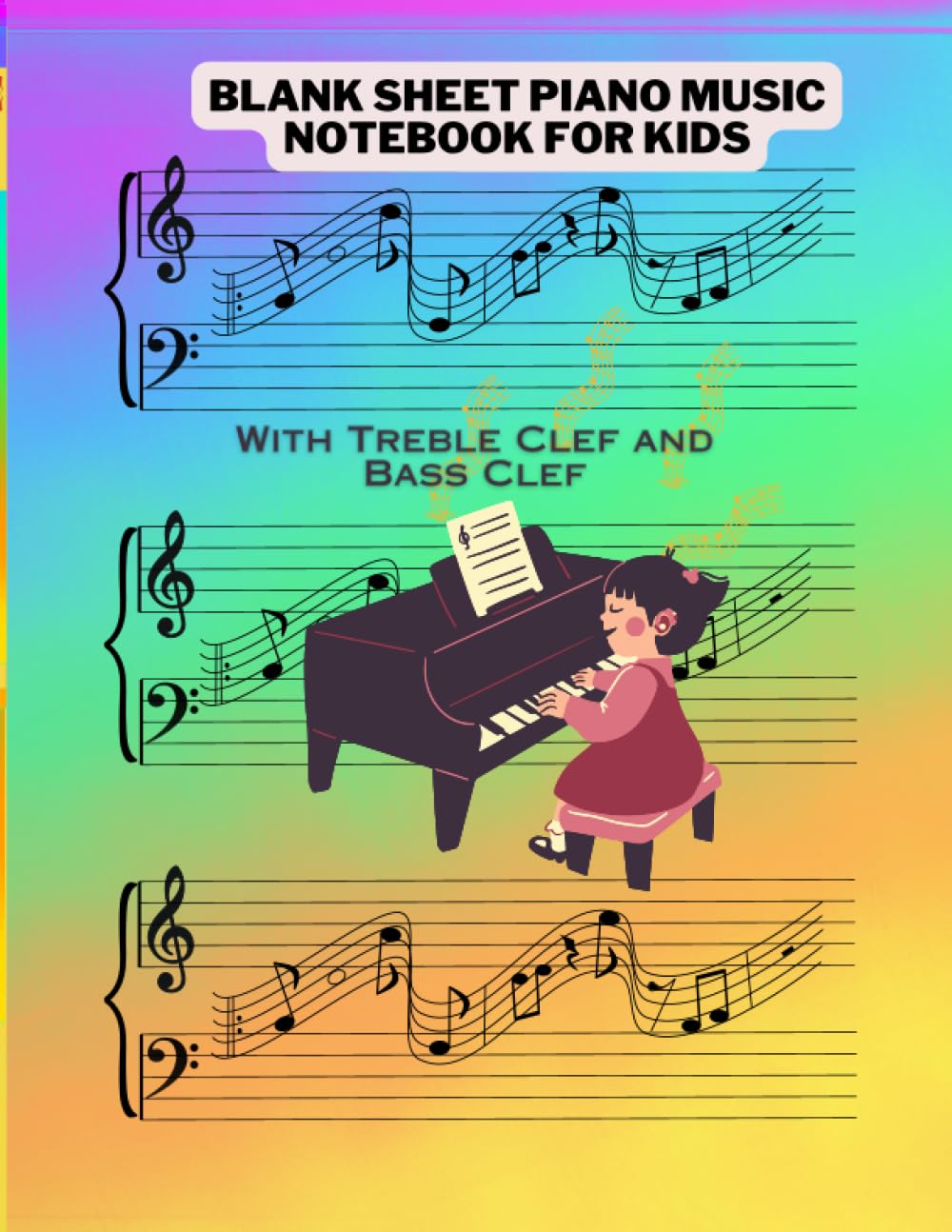 Blank Piano Music Sheet Notebook For Kids and Beginners: 100 Pages (8.5 ...
