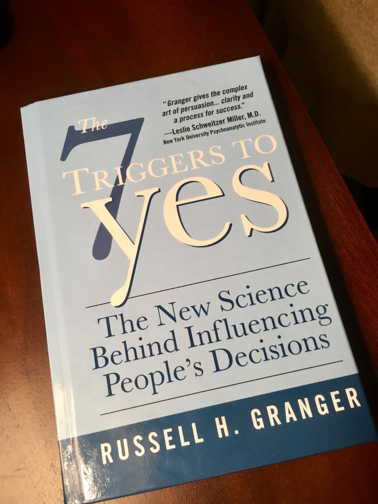 the-7-triggers-to-yes: russell-h-granger: 9780071544375: Amazon.com: Books