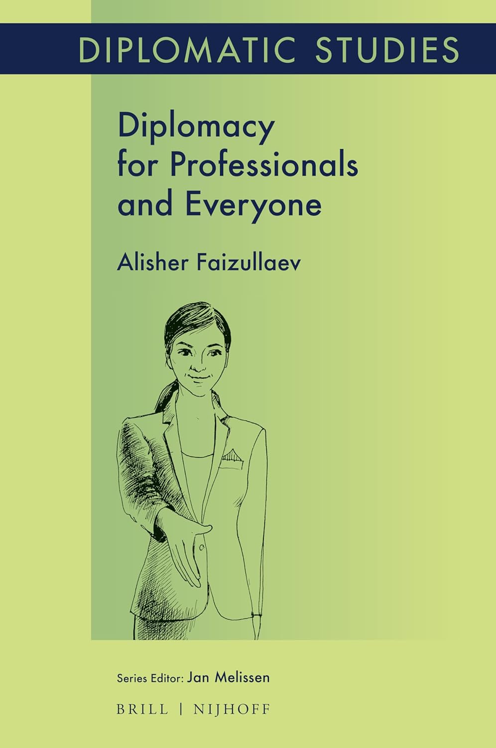 Buy Diplomacy for Professionals and Everyone: 20 (Diplomatic Studies ...
