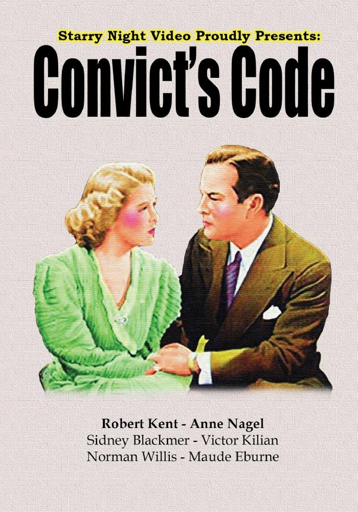 Amazon.com: Convict's Code : John W. Krafft, Robert Kent, Anne Nagel ...