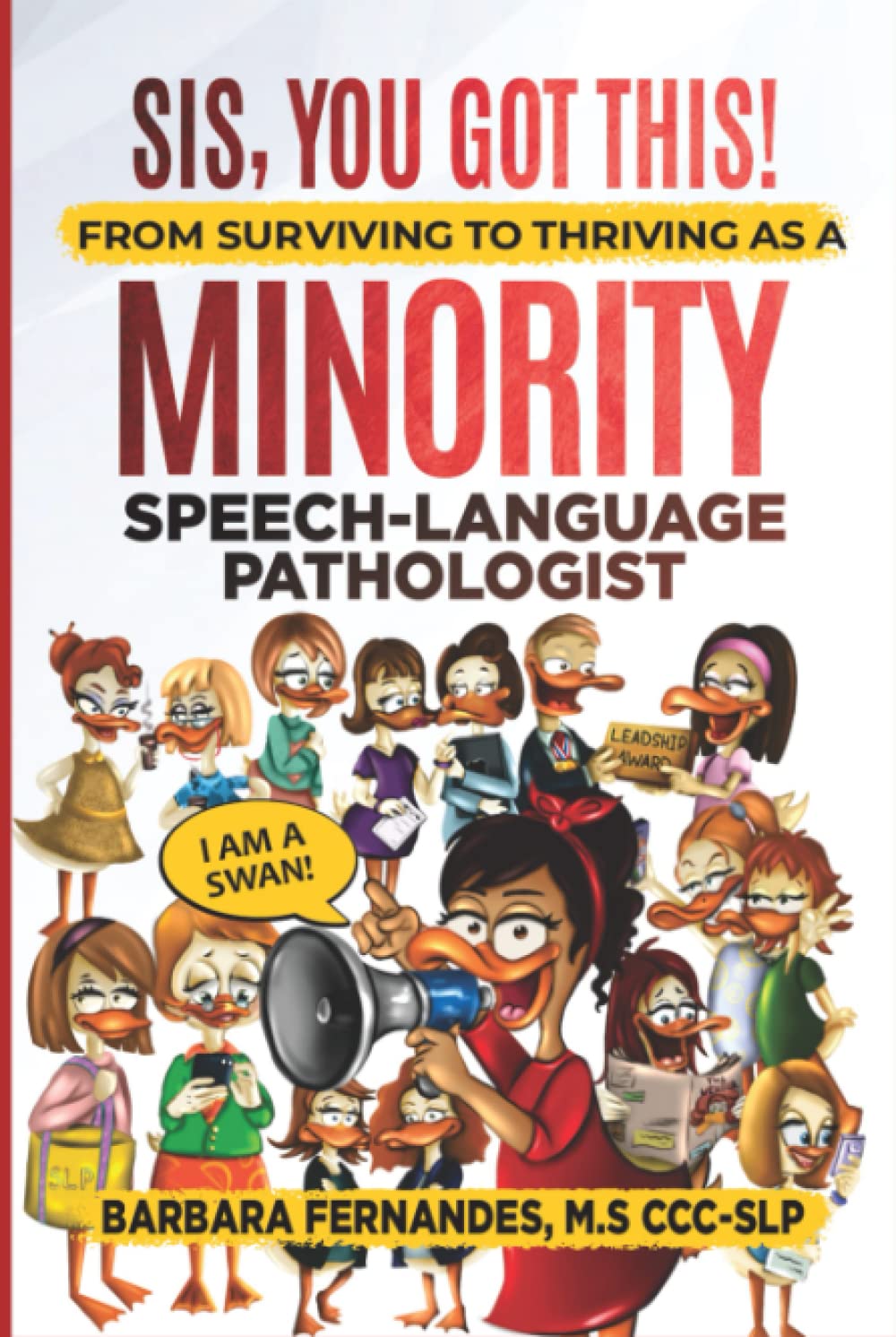 Sis, You Got This!: From Surviving to Thriving as a Minority Speech ...