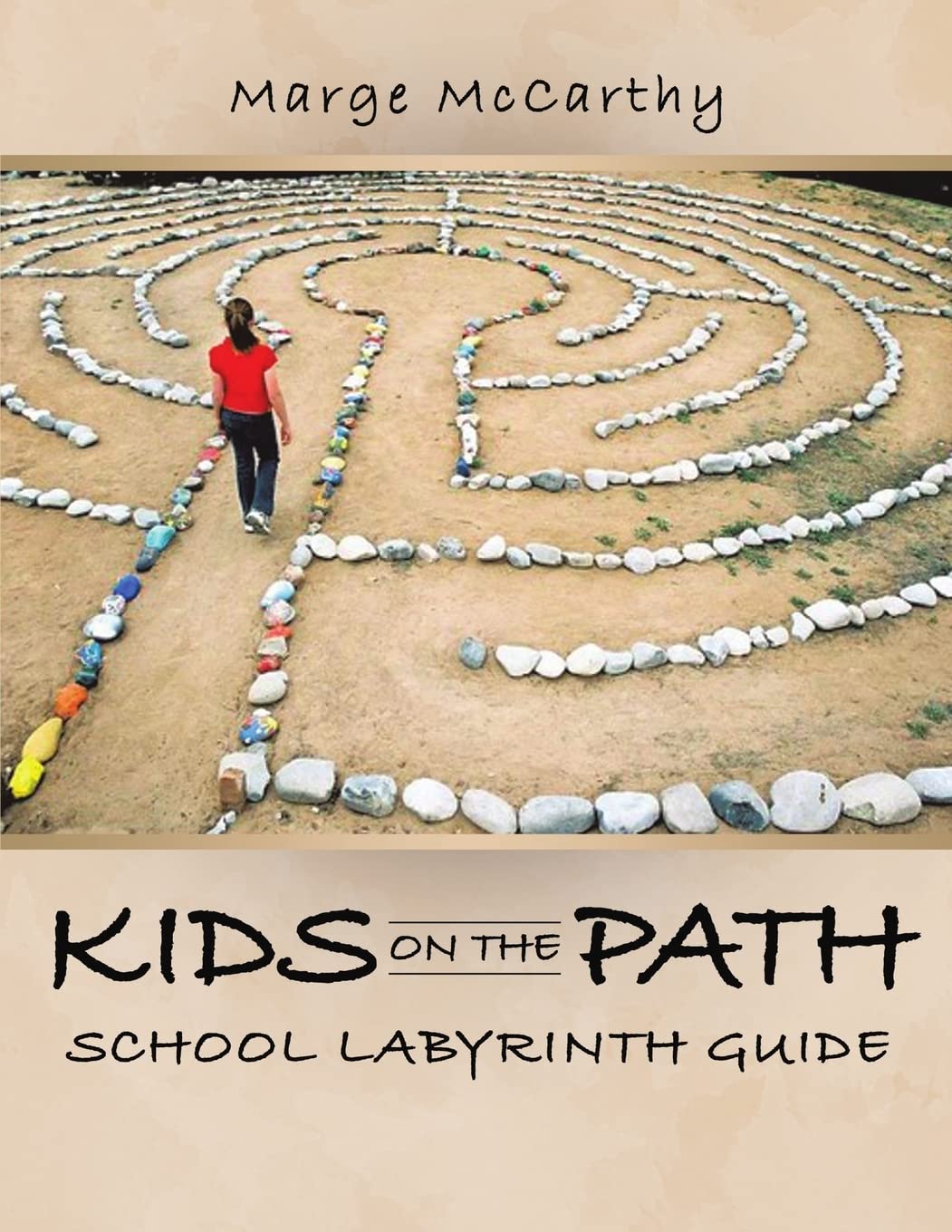 Snapklik.com : Kids On The Path: School Labyrinth Guide