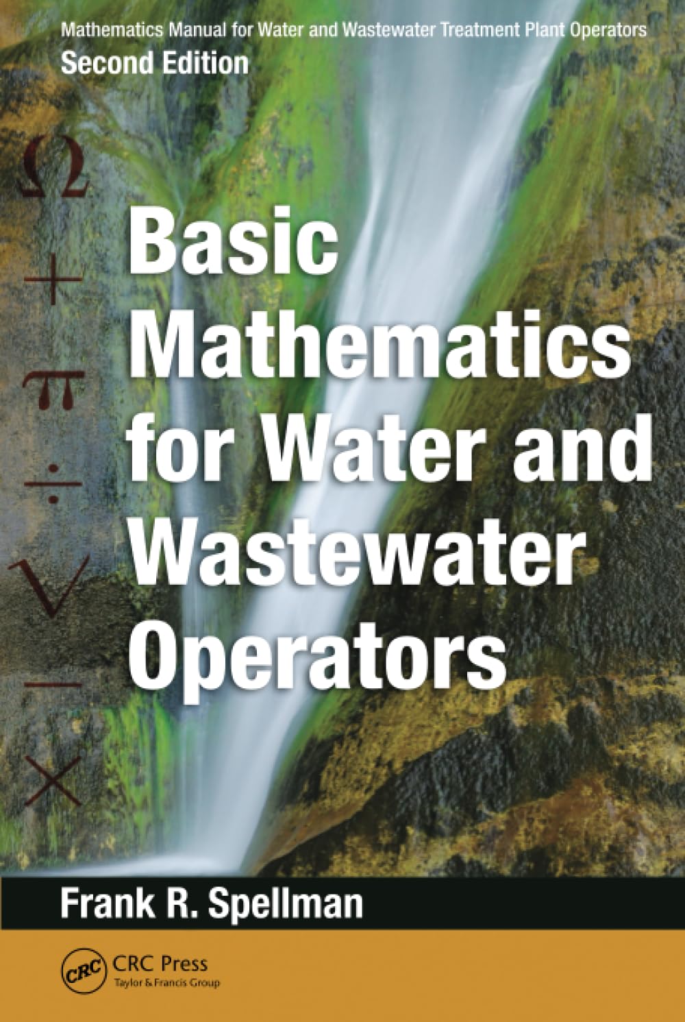 Mathematics Manual for Water and Wastewater Treatment Plant Operators ...