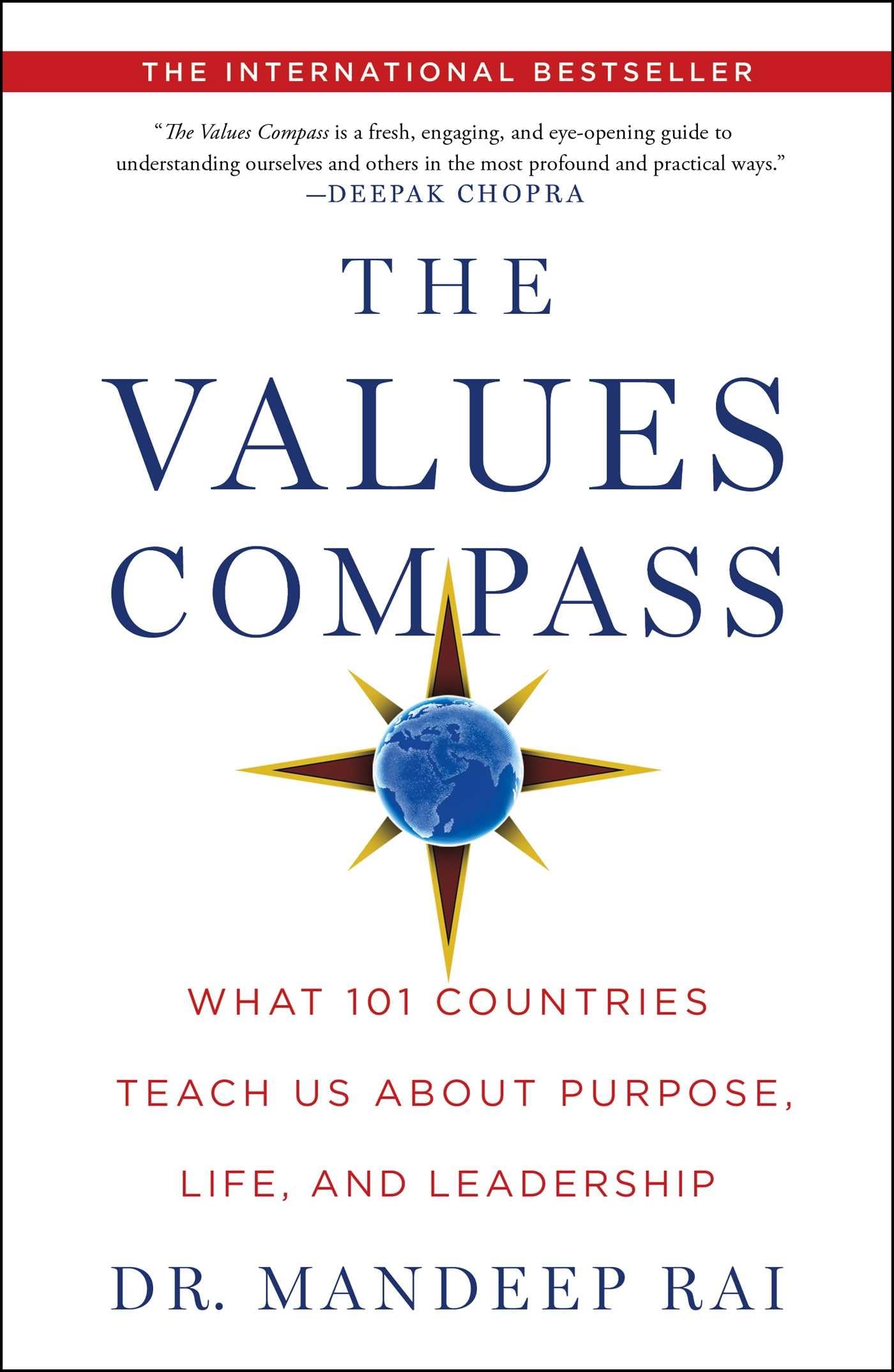 The Values Compass: What 101 Countries Teach Us About Purpose, Life ...
