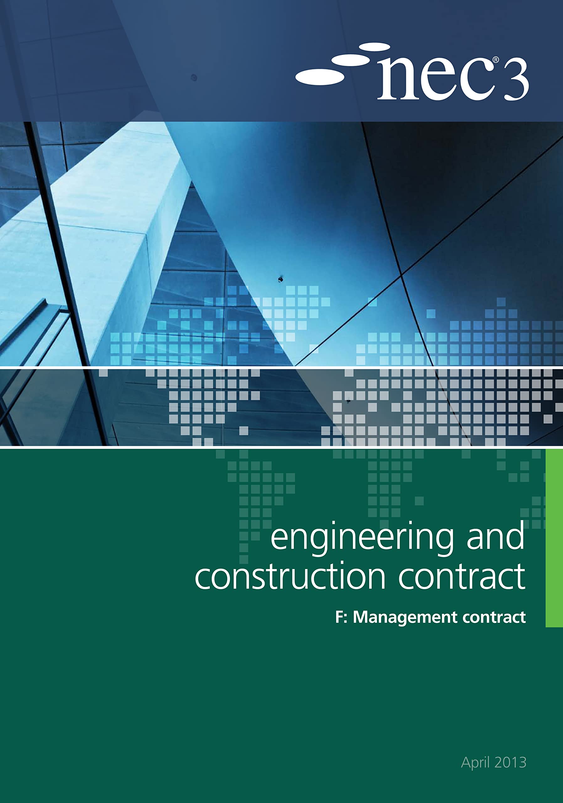 NEC3 Engineering and Construction Contract Option F: Management ...