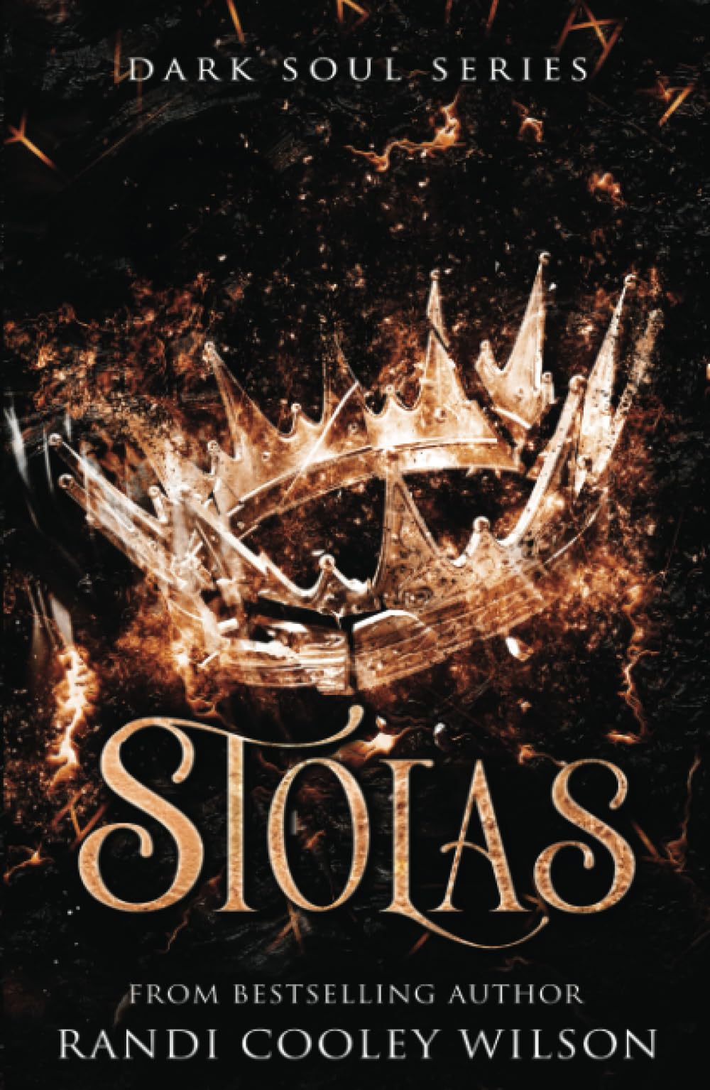 Stolas (Dark Soul Series): Wilson, Randi Cooley: 9798404372991: Amazon.com: Books