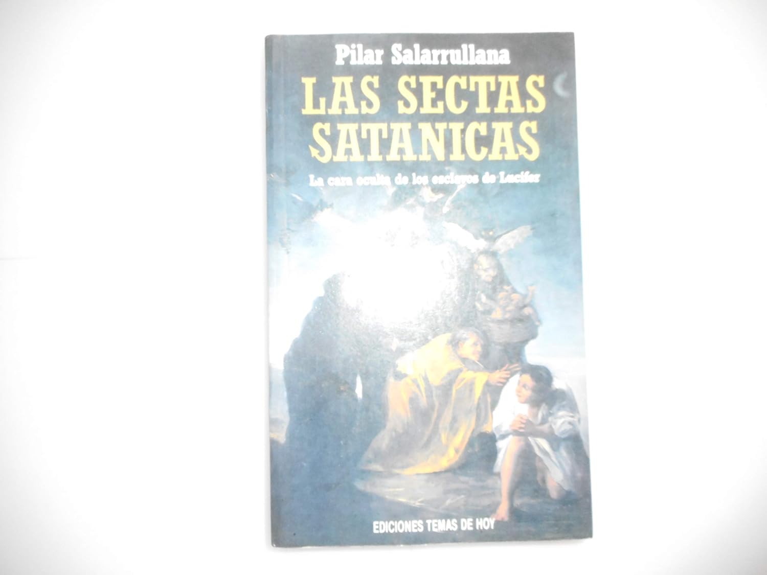 Las sectas satánicas (Colección España hoy) (Spanish Edition ...