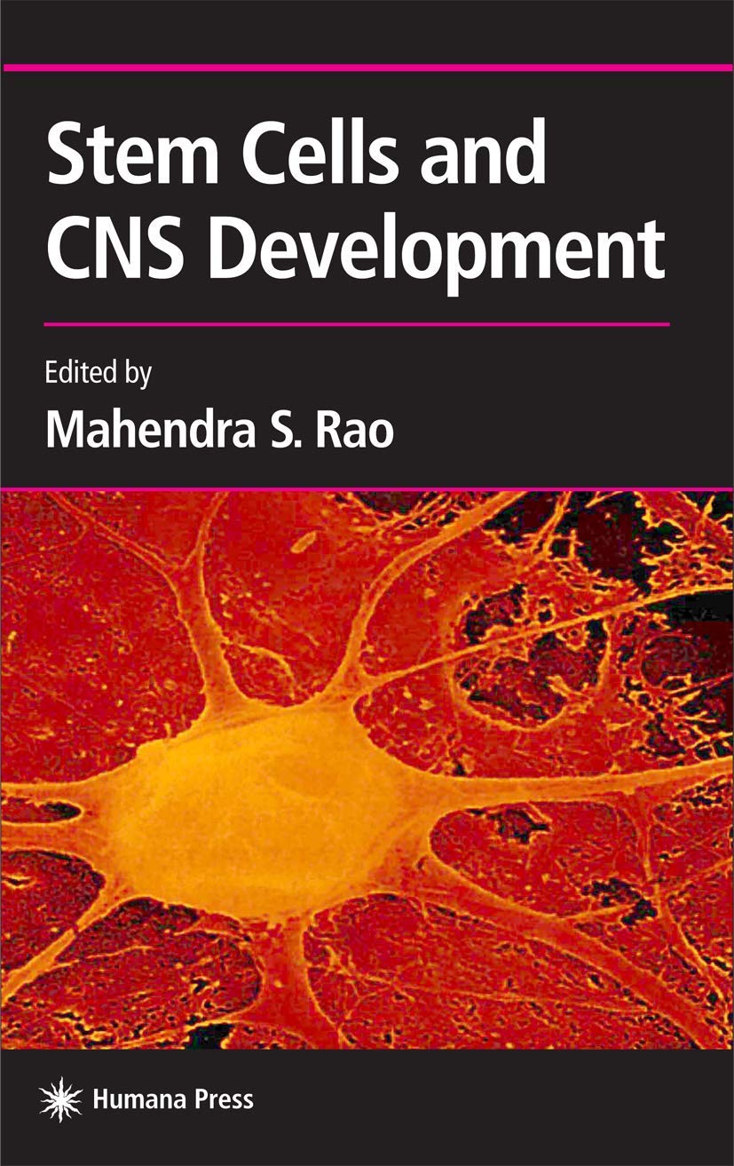Stem Cells and CNS Development (Contemporary Neuroscience ...