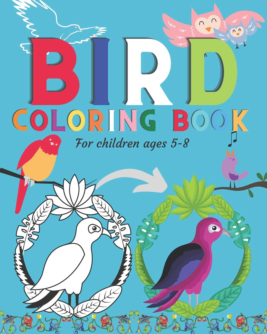 Buy Bird Coloring book for children ages 5-8: Beautiful Bird arts ...