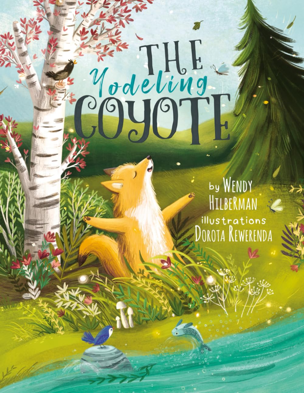 The Yodeling Coyote (The Fruitful Orchard Children's Book Series ...
