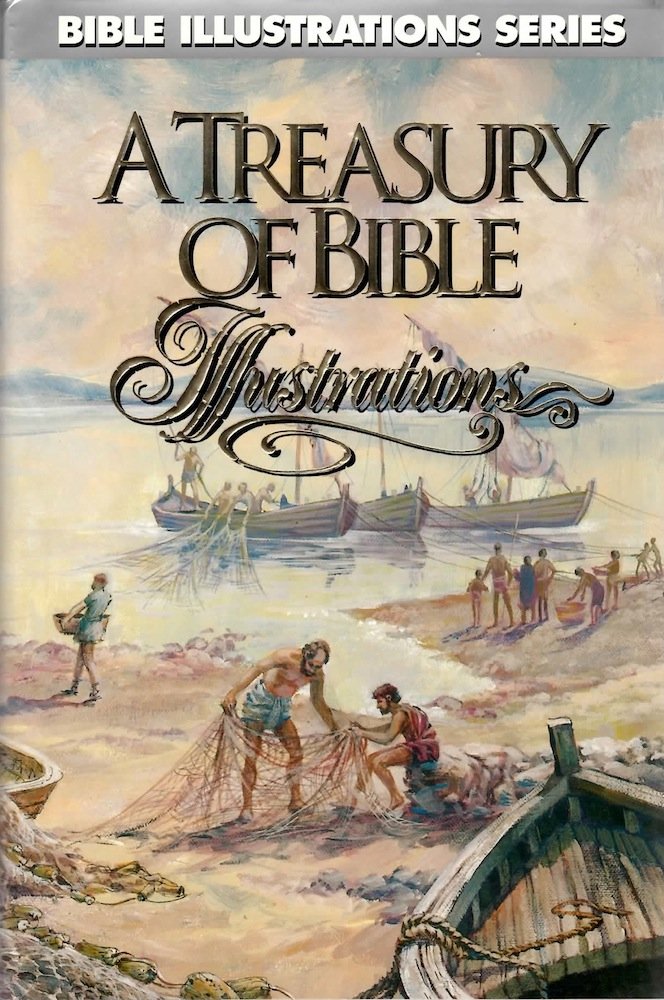 Amazon | A Treasury of Bible Illustrations (Bible Illustrations Series ...