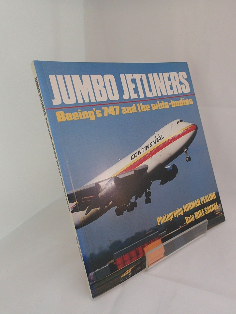 Jumbo Jetliners: Boeing's 747 and the Wide-Bodies (Osprey Colour Series ...