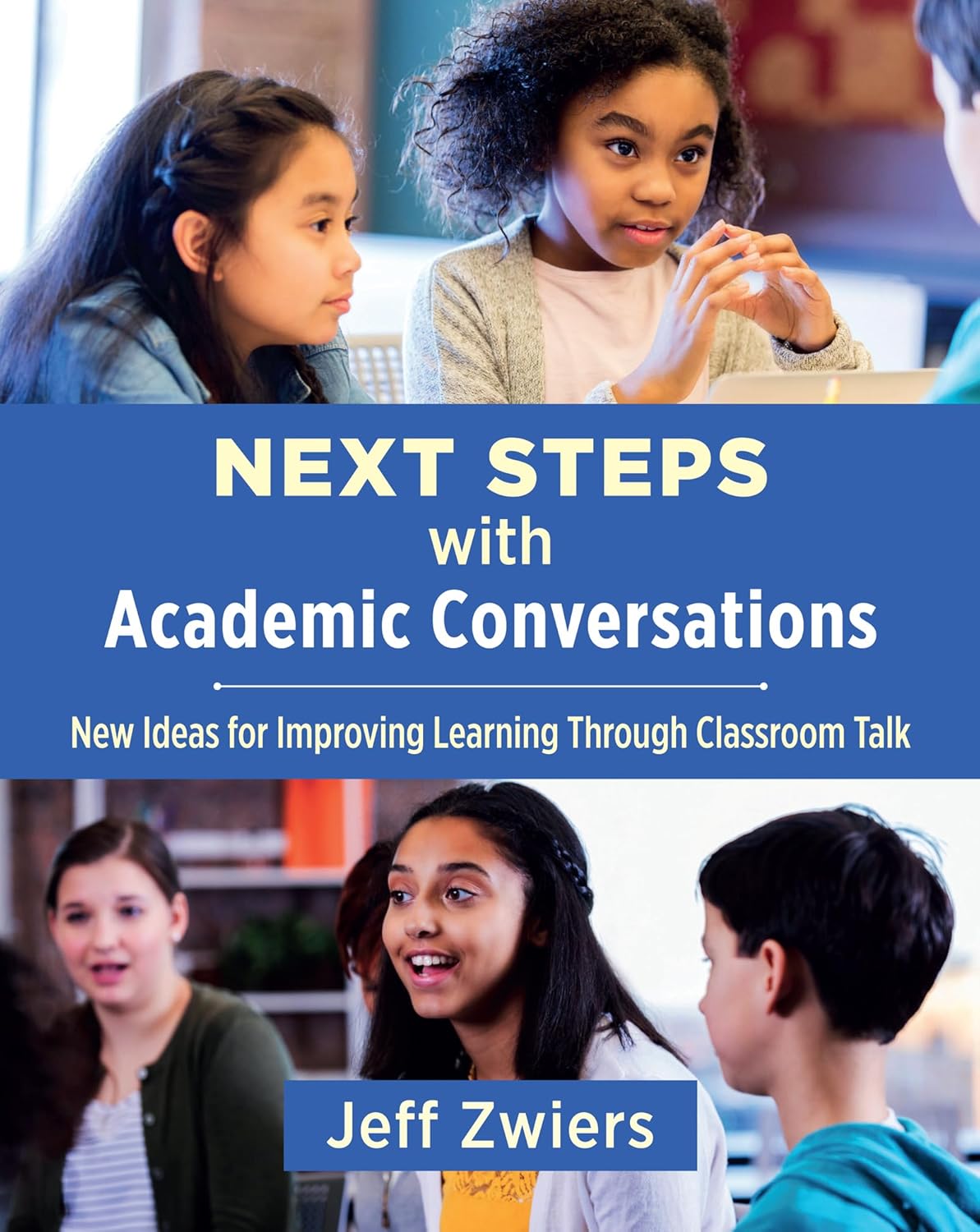 Amazon.com: Next Steps with Academic Conversations: New Ideas for ...
