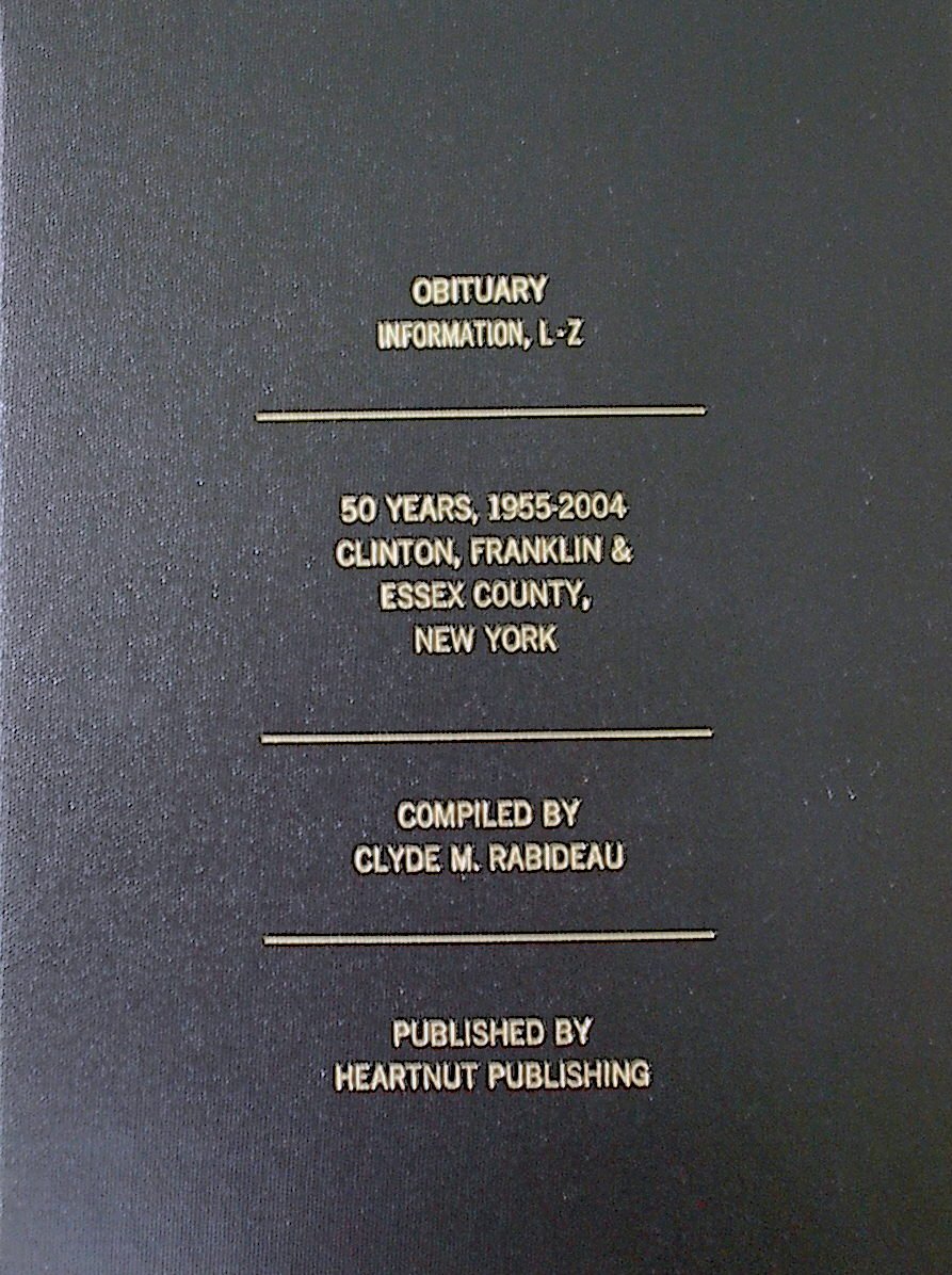 OBITUARY INFORMATION, A-K, 1955-2004, Clinton, Franklin & Essex County ...