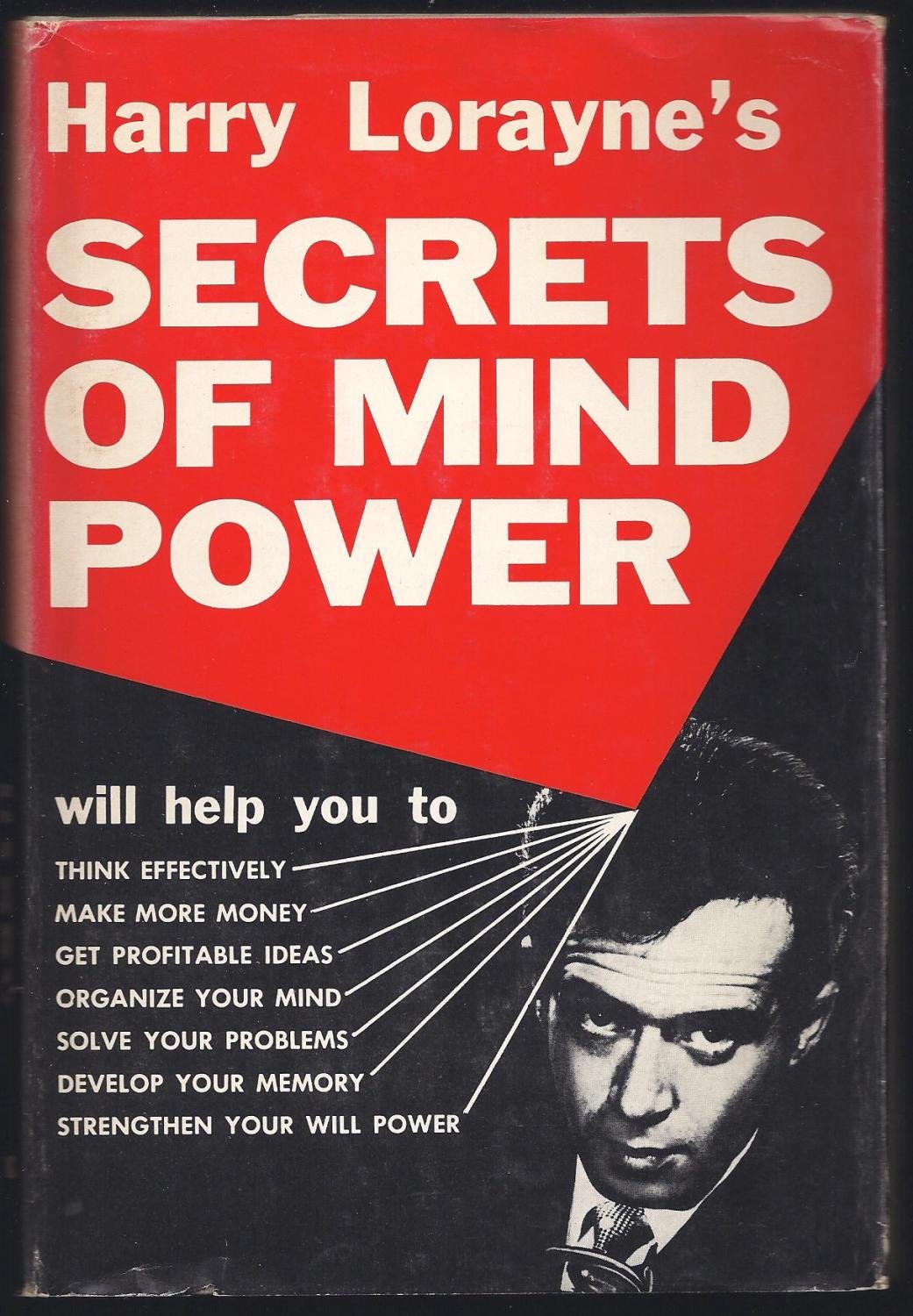 Secrets of mind power: How to organize and develop the hidden powers of ...