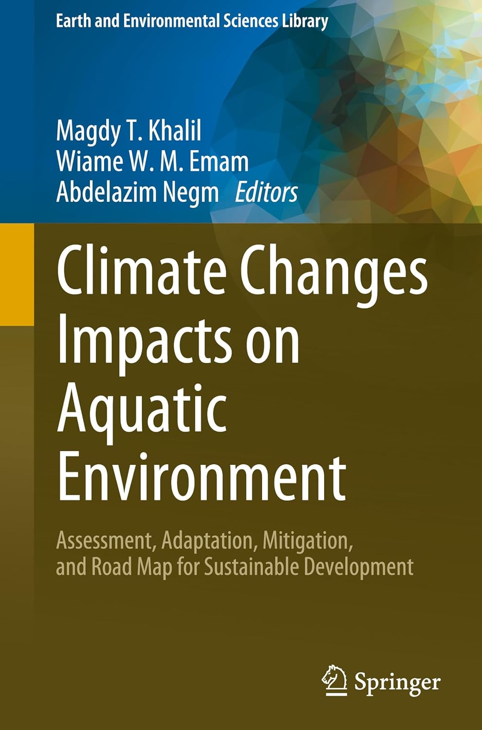 Climate Changes Impacts on Aquatic Environment: Assessment, Adaptation ...