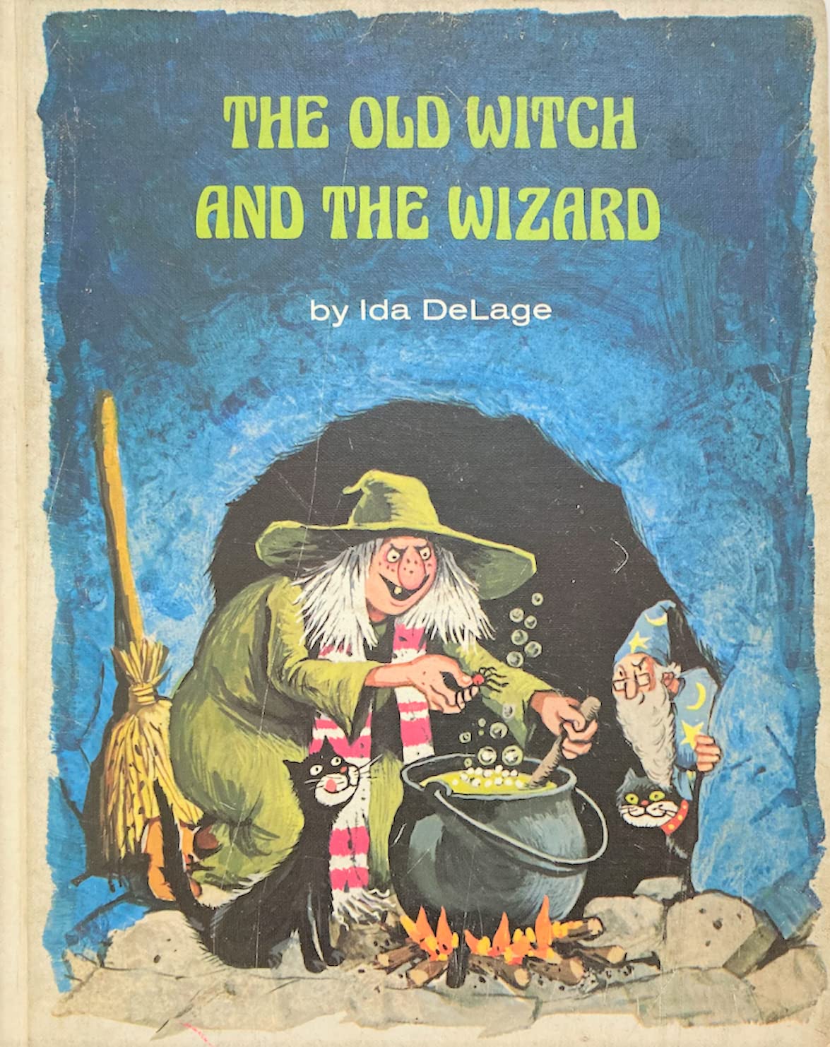 The Old Witch and the Wizard: Delage, Ida, Korach, Mimi: 9780811640602 ...