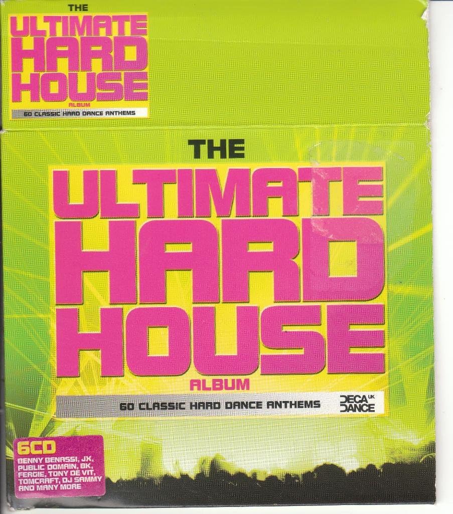 Hard House Classics - The Ultimate Hard House Collection by Various ...