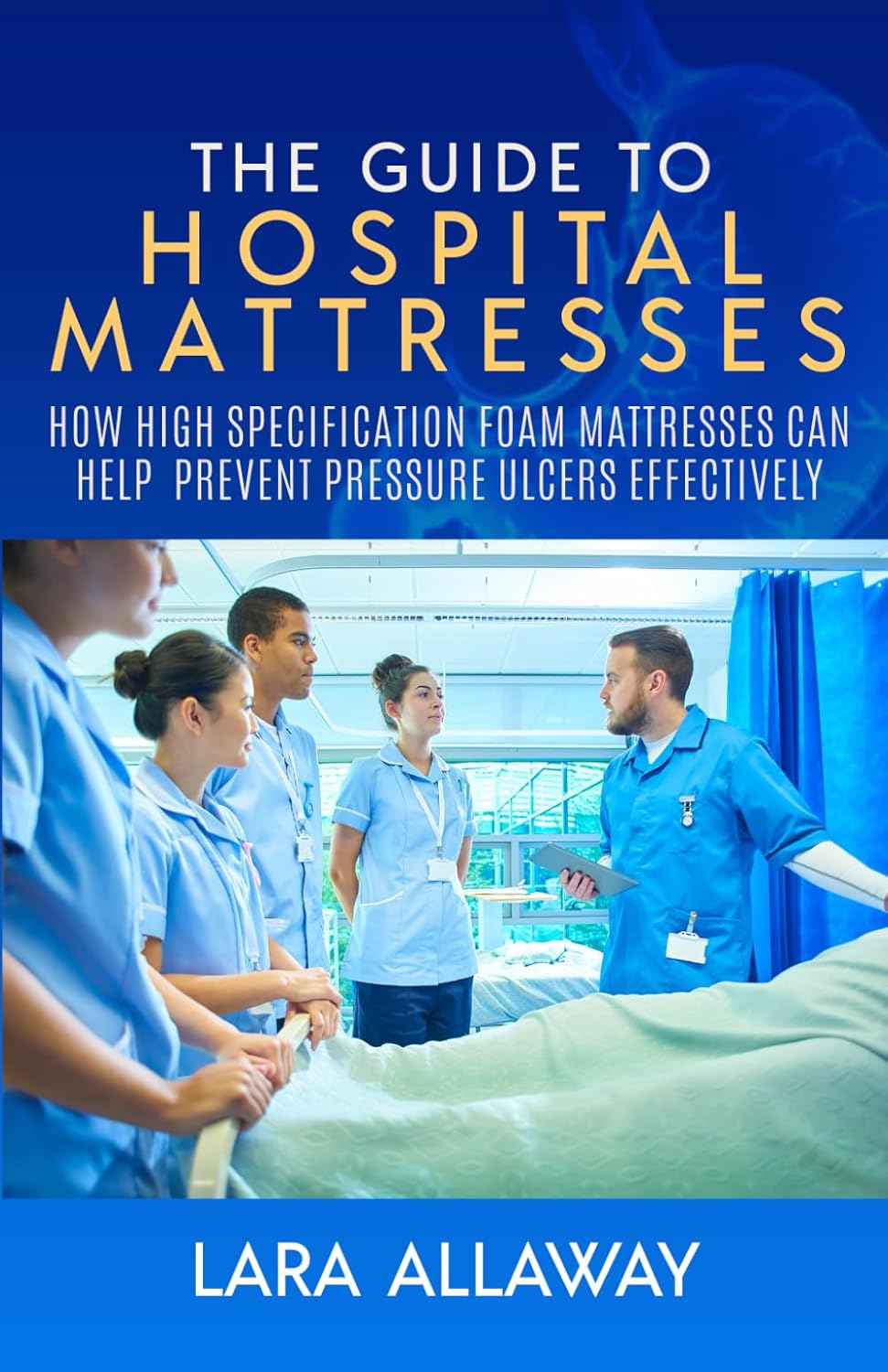 The Guide To Hospital Mattresses: How High Specification Foam ...