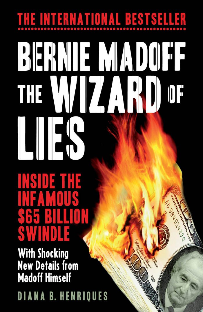 Bernie Madoff, The Wizard of Lies eBook : Henriques, Diana B.: Amazon ...