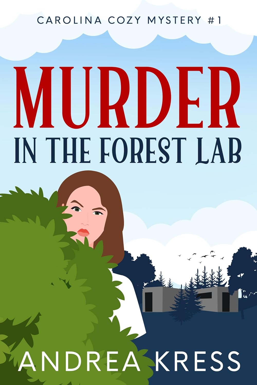 MURDER IN THE FOREST LAB: A CONTEMPORARY COZY MYSTERY (CAROLINA COZY MYSTERIES Book 1) eBook ...