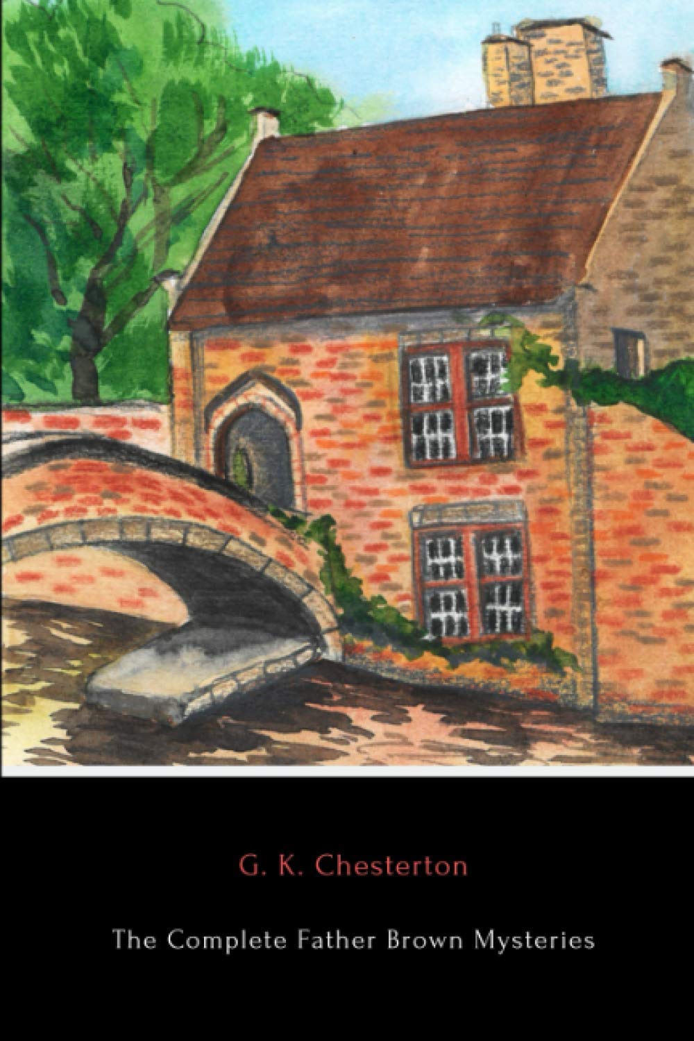 The Complete Father Brown Mysteries : Chesterton, G. K.: Amazon.ca: Books