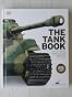 Tank: The Definitive Visual History of Armored Vehicles : DK ...