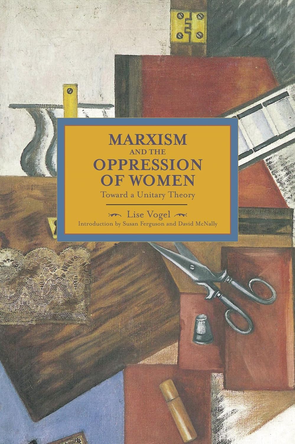 Marxism and the Oppression of Women: Toward a Unitary Theory ...