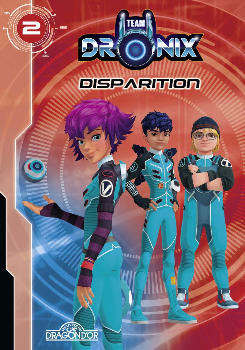 Amazon.com: Team Dronix - Tome 2 Disparition (2): 9782821213340: France ...