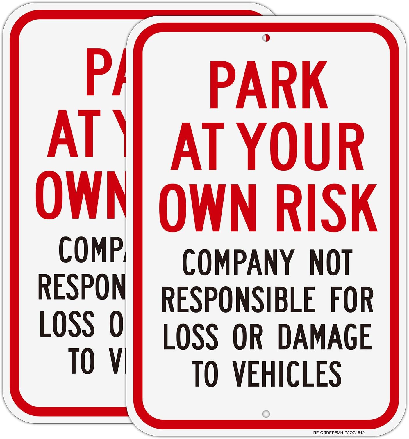 Amazon.com: SmartSign 18 x 12 inch “Park At Your Own Risk, Not ...