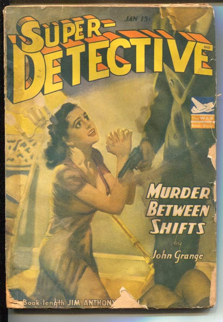 Super-Detective 1/1943-WWII era-Jim Anthony story-John Grange-hero pulp ...