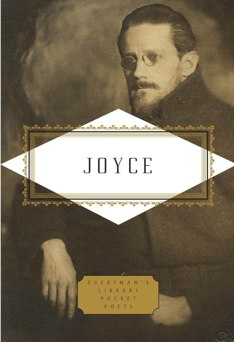 Joyce: Poems and a Play (Everyman's Library Pocket Poets Series): Joyce ...