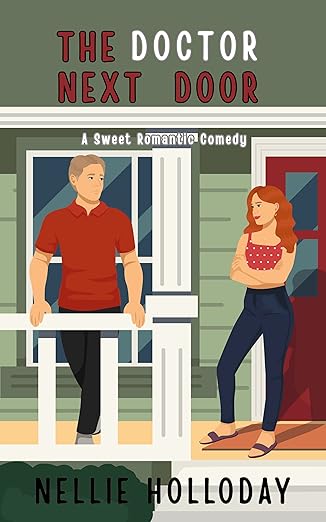Amazon.com: THE DOCTOR NEXT DOOR: A SMALL TOWN OPPOSITES ATTRACT SWEET ...