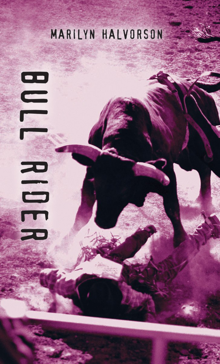 Amazon.com: Bull Rider (Orca Soundings): 9781551432335: Halvorson ...