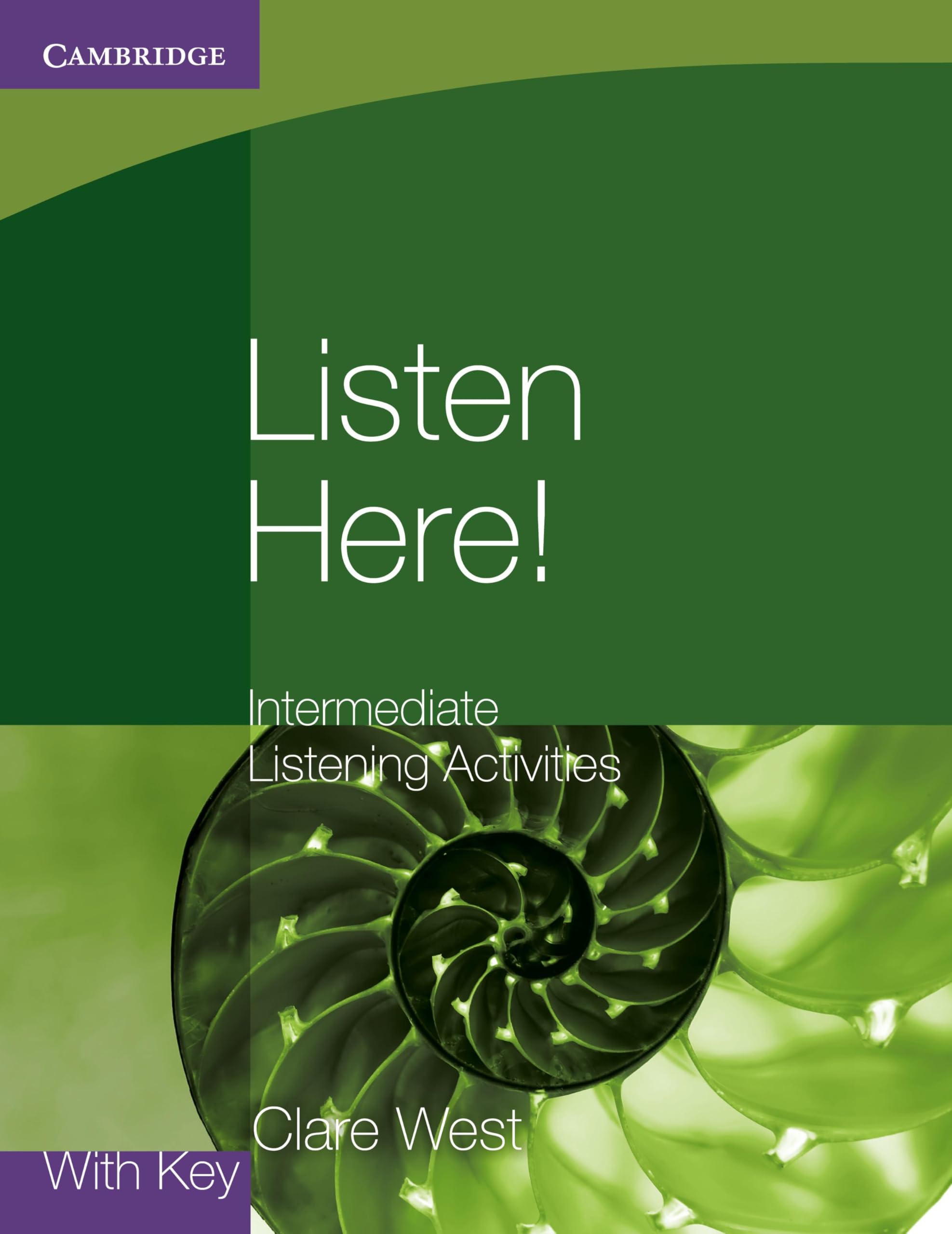 Listen Here! Intermediate Listening Activities with Key (Georgian Press ...