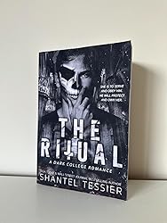 The Ritual : Tessier, Shantel: Amazon.co.uk: Books