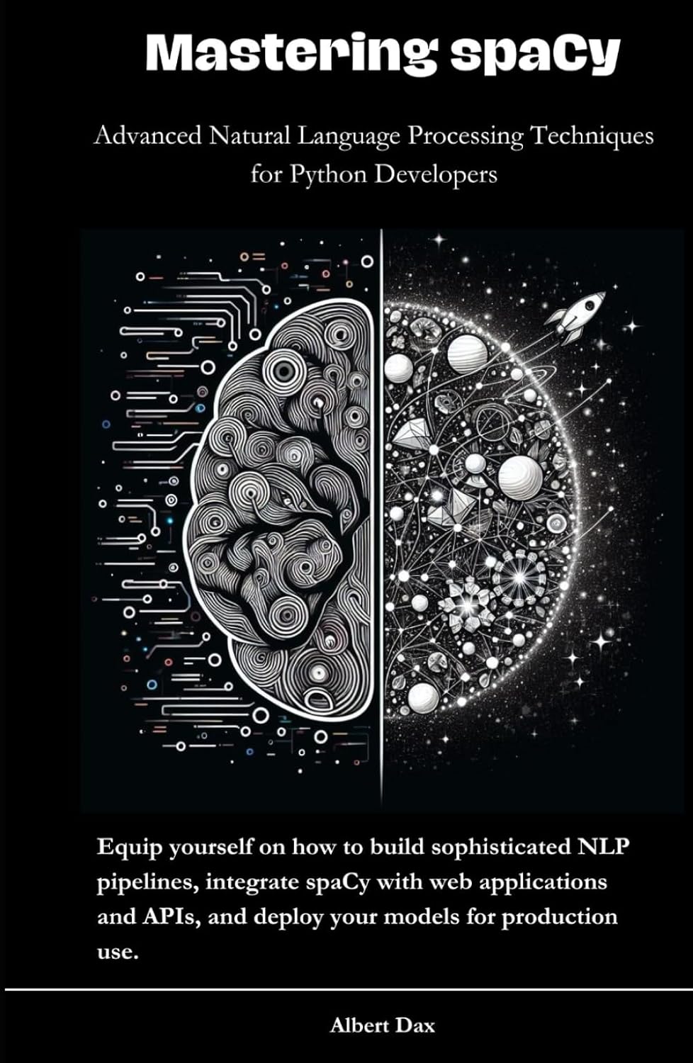 Mastering Spacy Advanced Natural Language Processing Techniques For Python Developer Dax