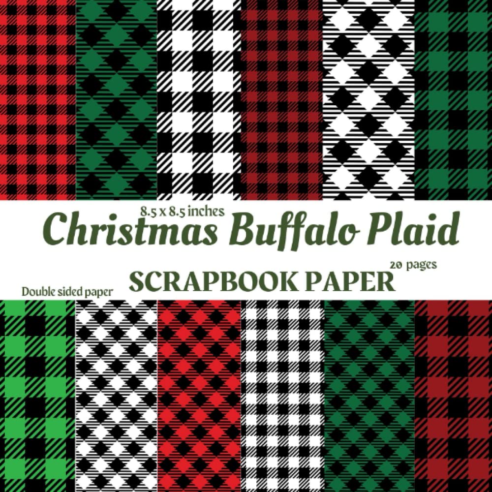 Christmas Buffalo Plaid Scrapbook: Buffalo Plaid scrapbook paper, 20 ...
