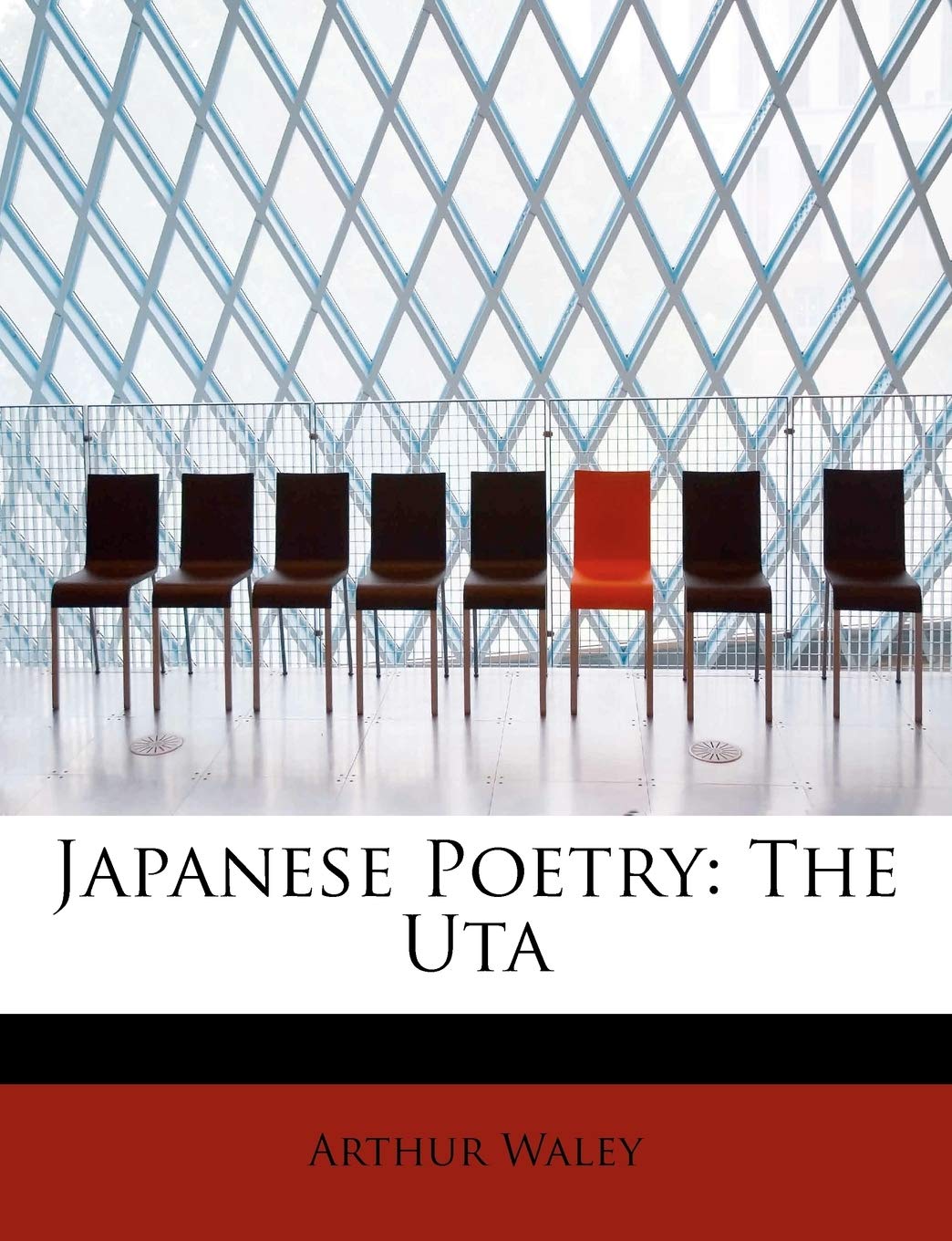 Amazon.com: Japanese Poetry: The Uta: 9781241650957: Waley, Arthur: Books