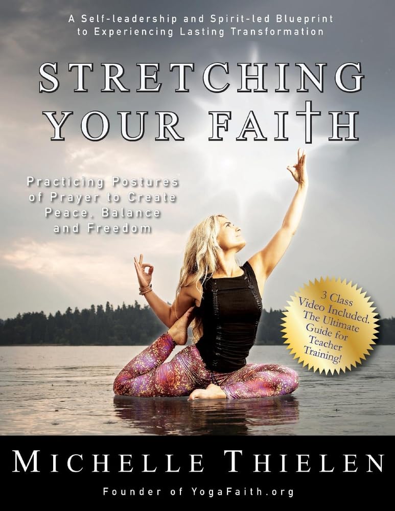 Snapklik.com : Stretching Your Faith: Practicing Postures Of Prayer To Create Peace