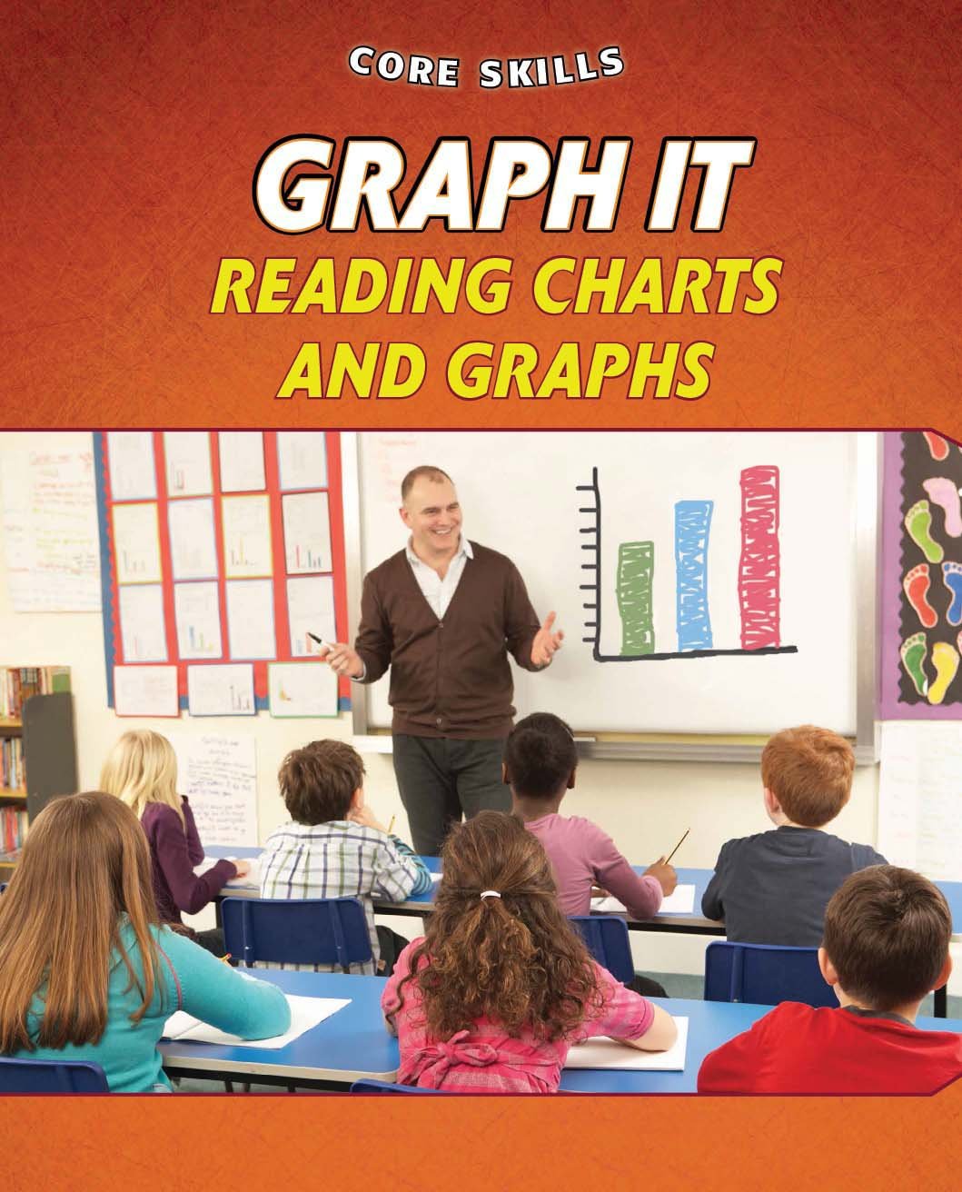 Graph It: Reading Charts and Graphs (Core Skills, 1): Gosman, Gillian ...